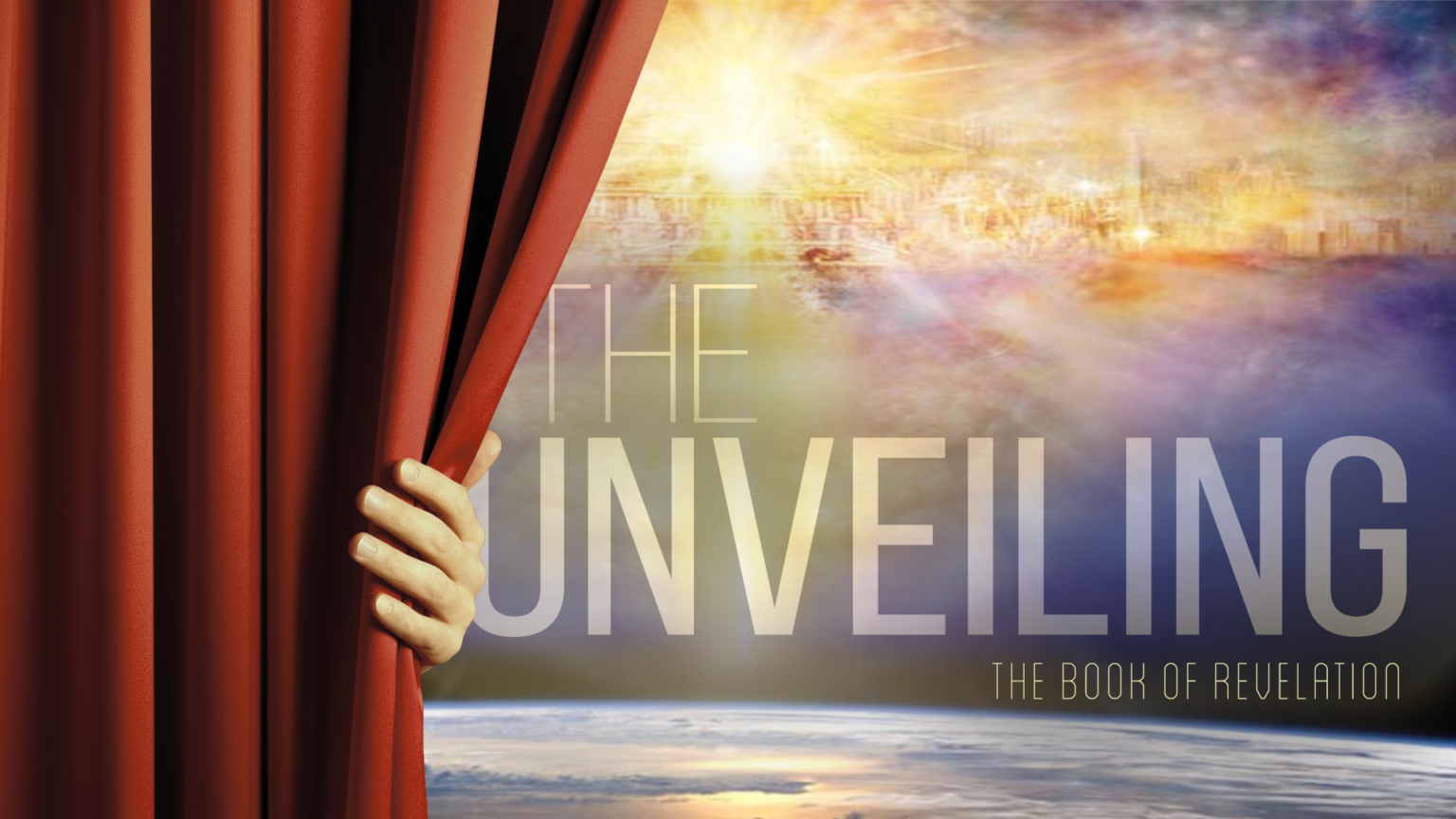 Sermon Series: The Unveiling - Westwood Roxboro
